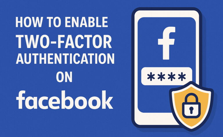 How to Enable Two-Factor Authentication on Facebook | Blogger Tips and ...